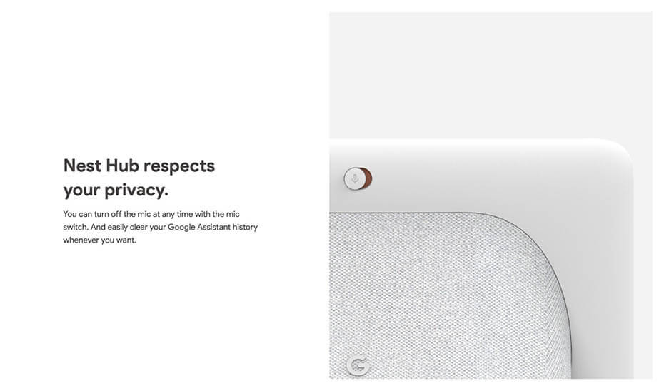 Nest Hub respects your privacy.